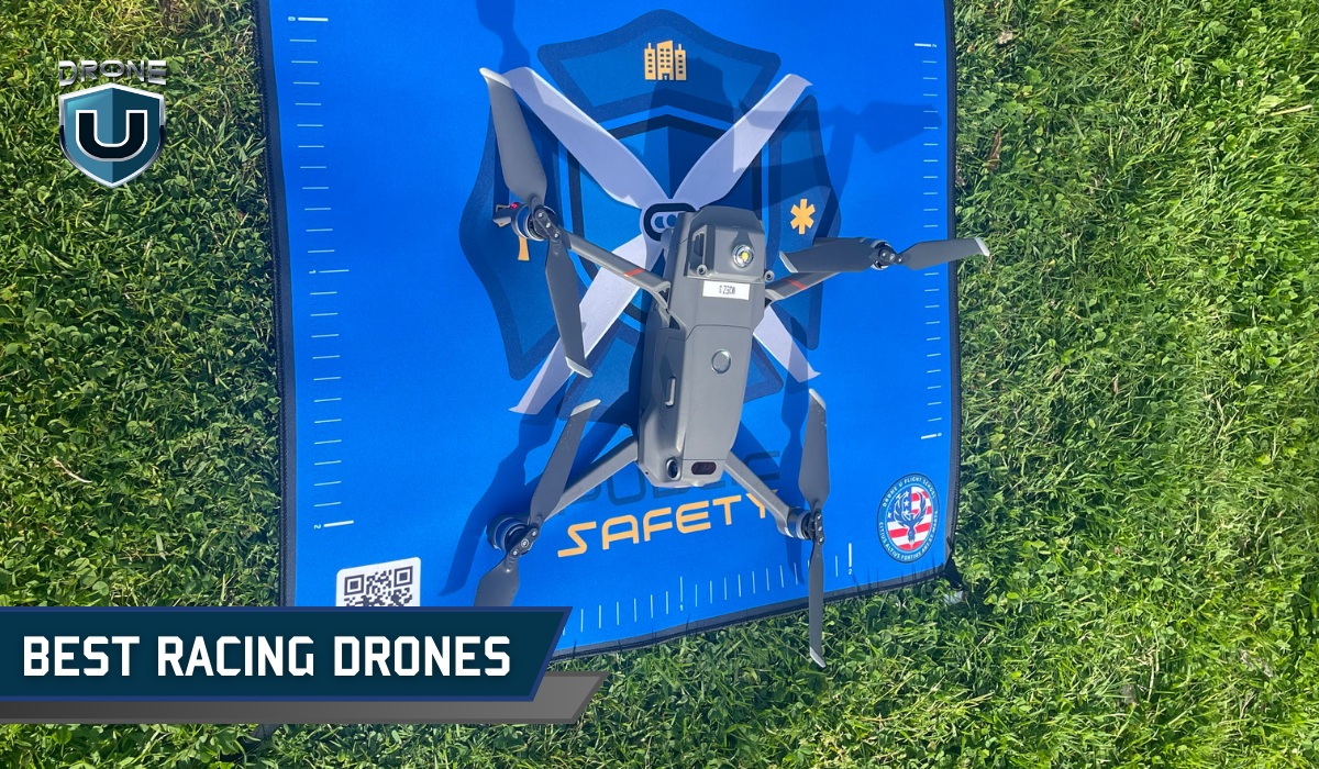 5 Best Racing Drones for Thrill-Seekers - Drone U™