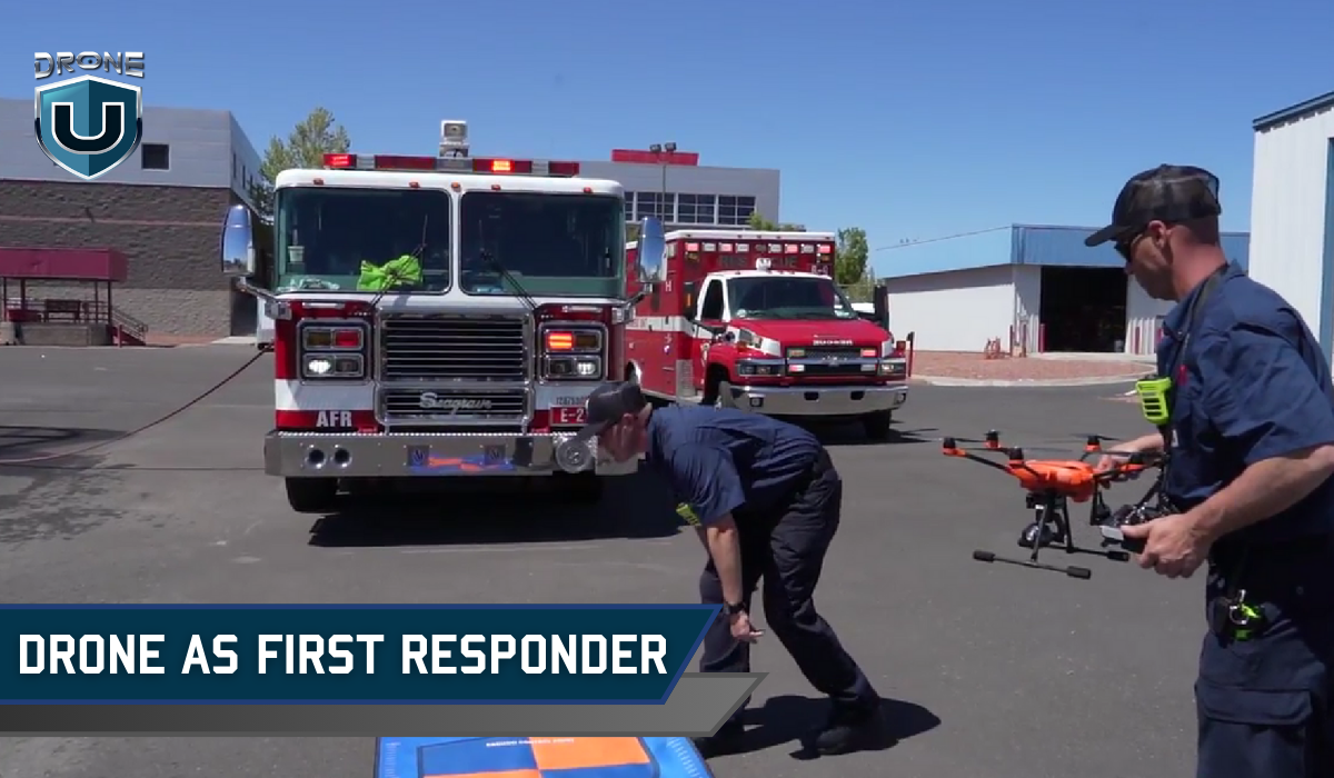 Drone as First Responder: Revolutionizing Emergency Response - Drone U™